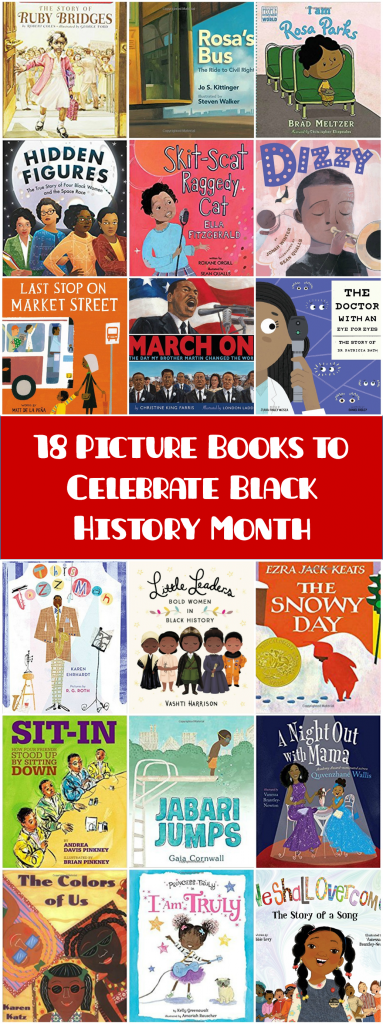 18 Picture Books to Celebrate Black History - Joyous Roar